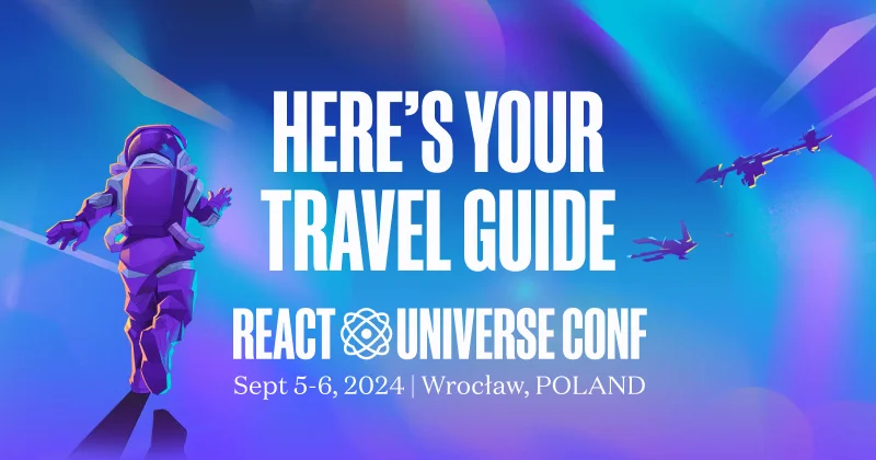 Travel Guide - React Universe Conf 2024